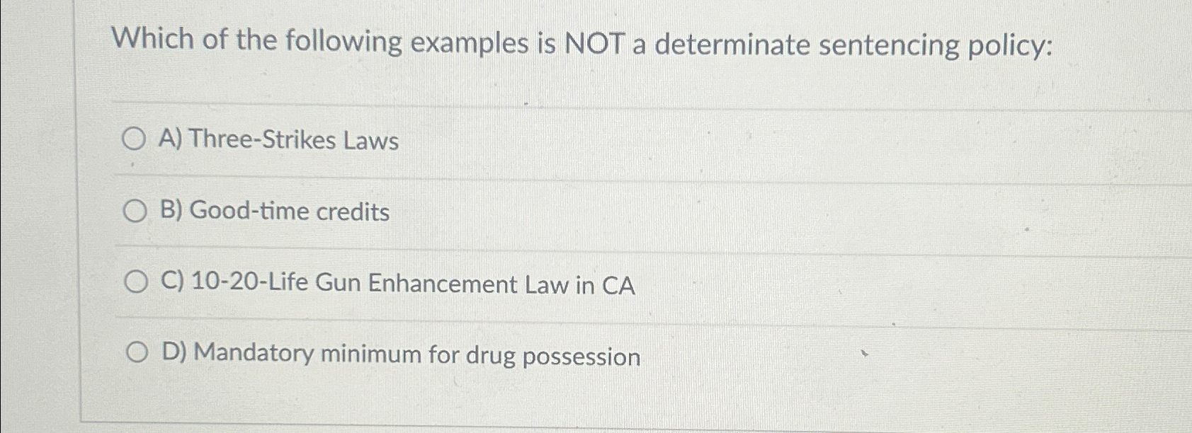 Solved Which of the following examples is NOT a determinate | Chegg.com