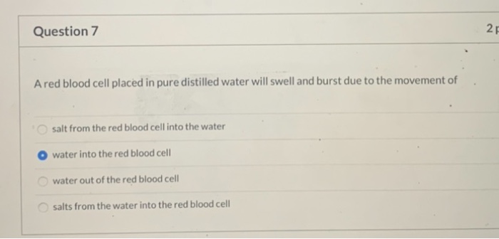 Solved Question 7 27 A red blood cell placed in pure | Chegg.com