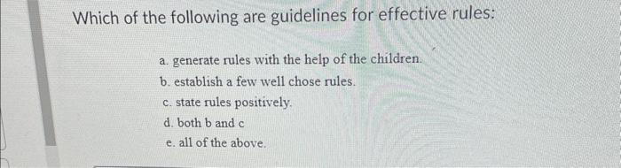Which of the following are guidelines for effective | Chegg.com