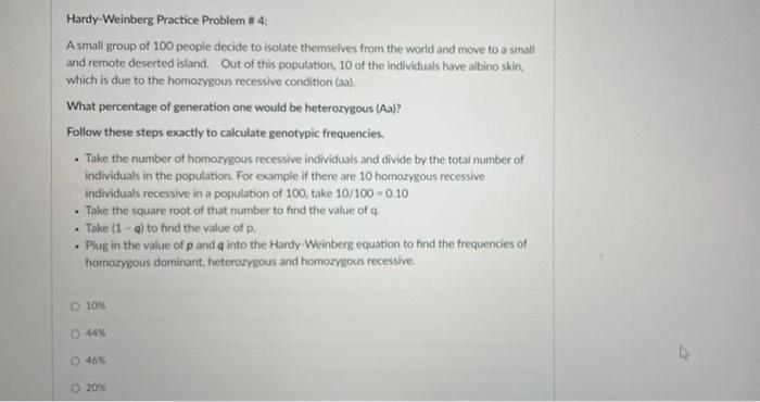 Solved Hardy-Weinberg Practice Problem # 4: A small group of | Chegg.com