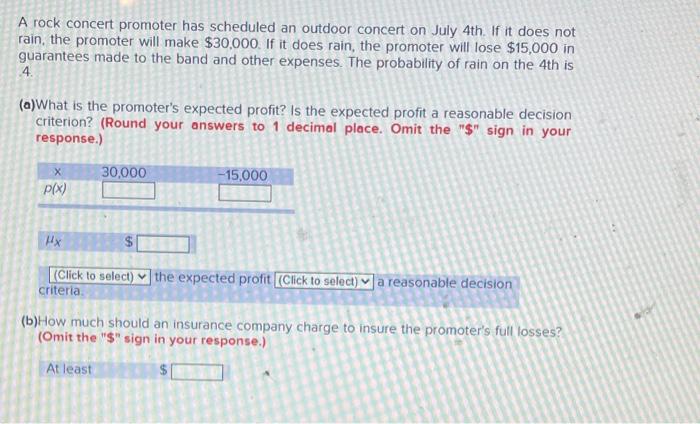 Solved A rock concert promoter has scheduled an outdoor | Chegg.com
