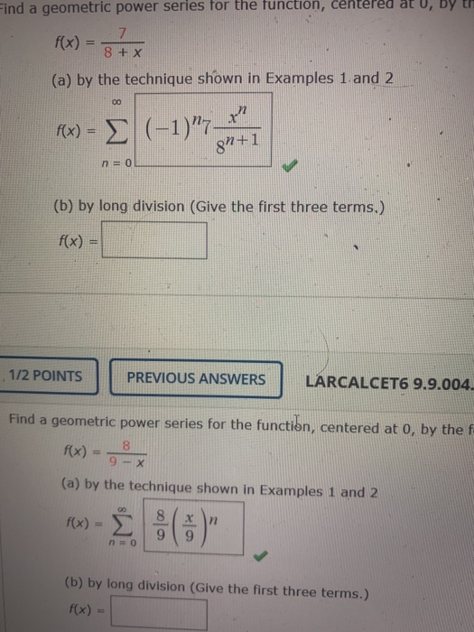 Solved Find a geometric power series for the function, | Chegg.com
