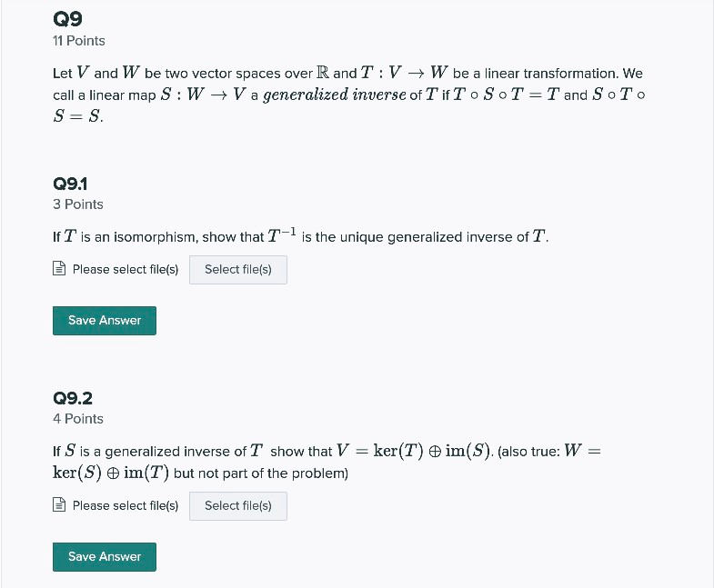 Solved Q9 11 Points Let V and W be two vector spaces over R | Chegg.com