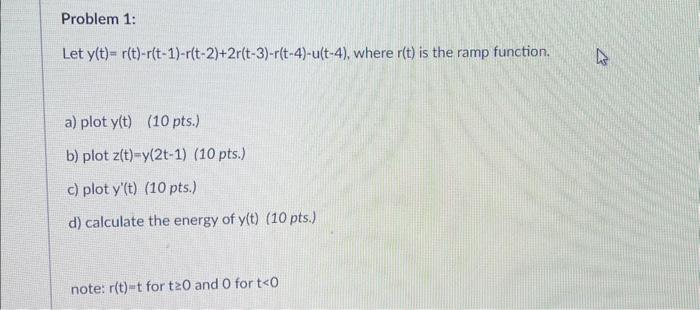 Solved Let y(t)=r(t)−r(t−1)−r(t−2)+2r(t−3)−r(t−4)−u(t−4), | Chegg.com