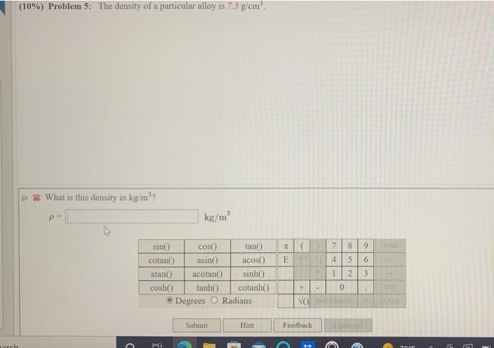 Solved (10\%) Problem 5: The density of a particular alloy | Chegg.com