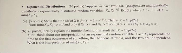 Solved 8 Exponential Distributions ( 10 points) Suppose we | Chegg.com