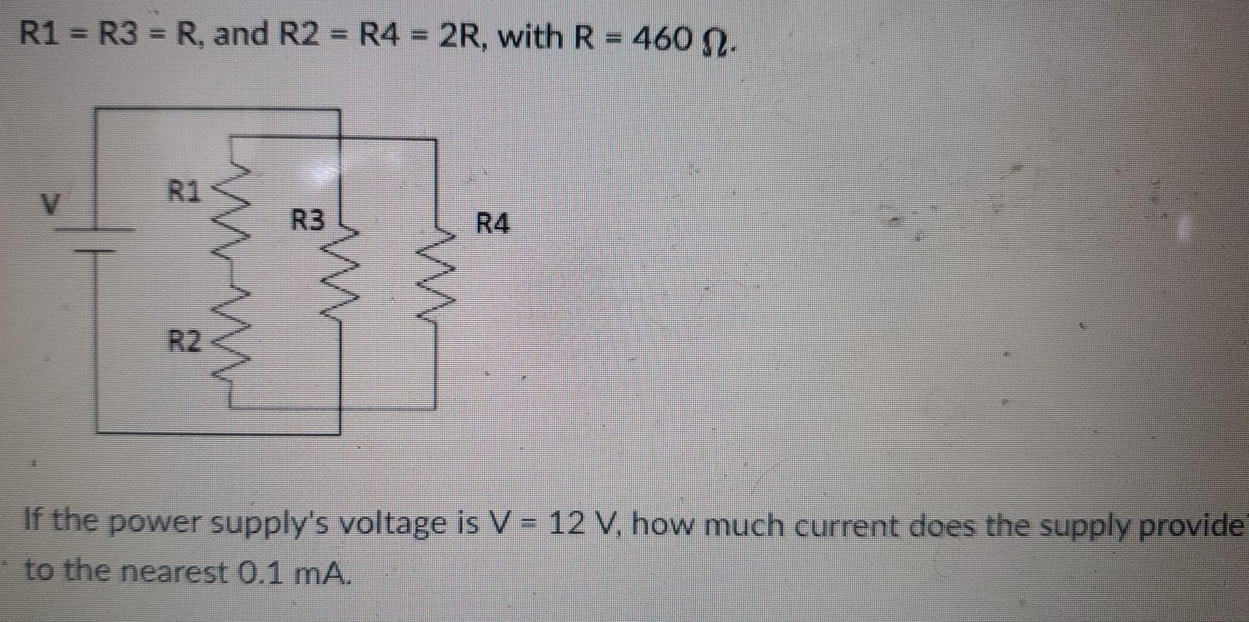 Solved R1 = R3 = R, and R2 = R4 = 2R, with R = 460 22- N If | Chegg.com