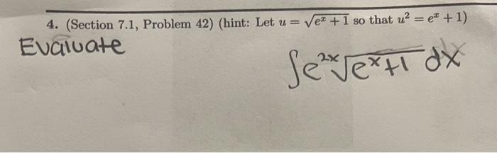 Solved 2. (Section 7.1, Problem 18) 2 et 1 Evaluate | Chegg.com Solved 2. (Section 7.1, Problem 18) 2 et 1 Evaluate | Chegg.com