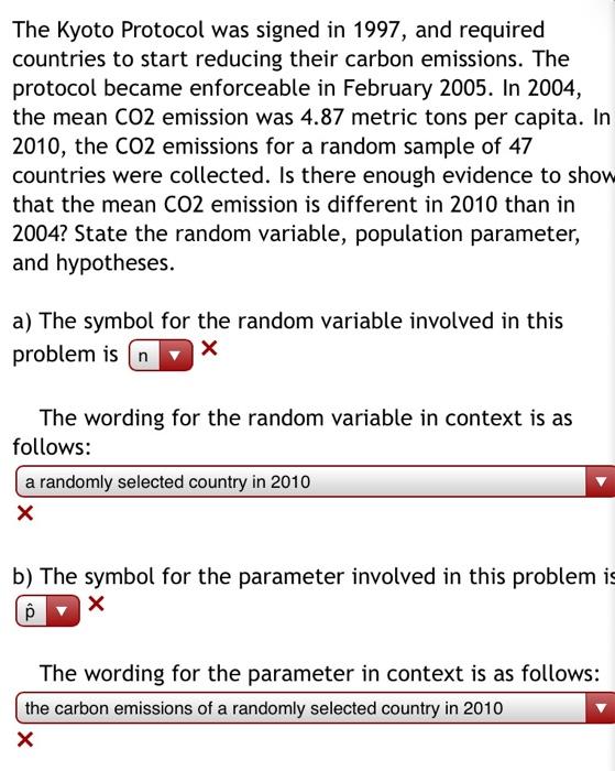 Solved The Kyoto Protocol was signed in 1997, and required | Chegg.com