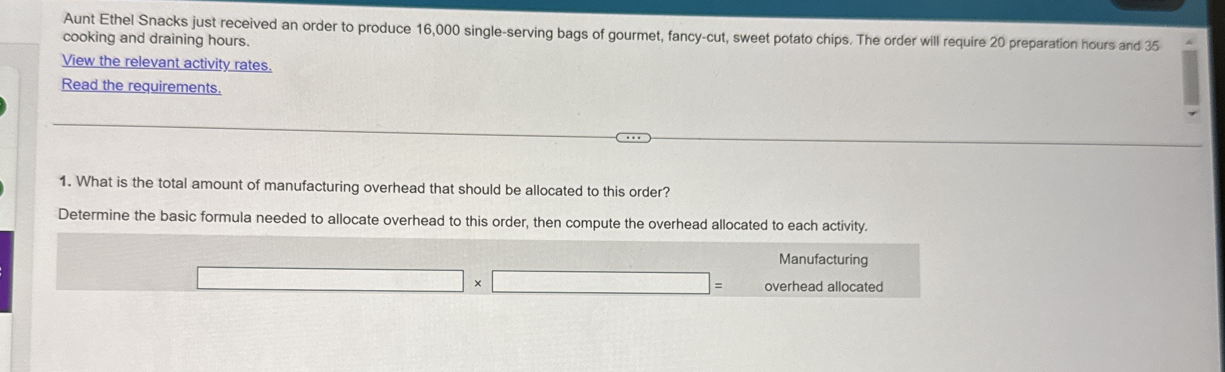 Solved Aunt Ethel Snacks just received an order to produce | Chegg.com