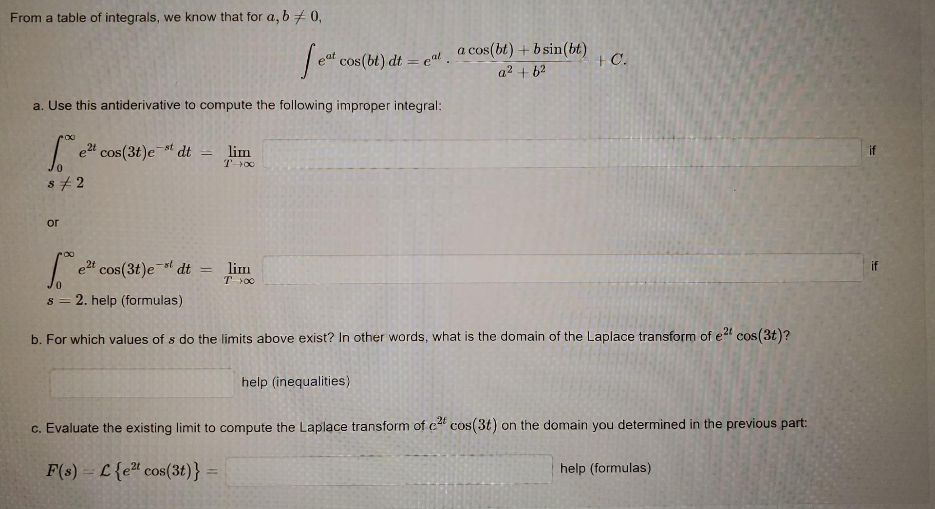 Solved From a table of integrals, we know that for a,b =0, | Chegg.com