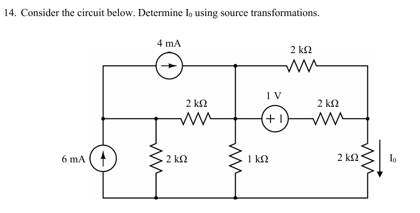 Solved 14. ﻿Consider the circuit below. Determine | Chegg.com
