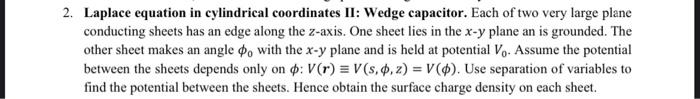 Solved 2. Laplace equation in cylindrical coordinates II: | Chegg.com