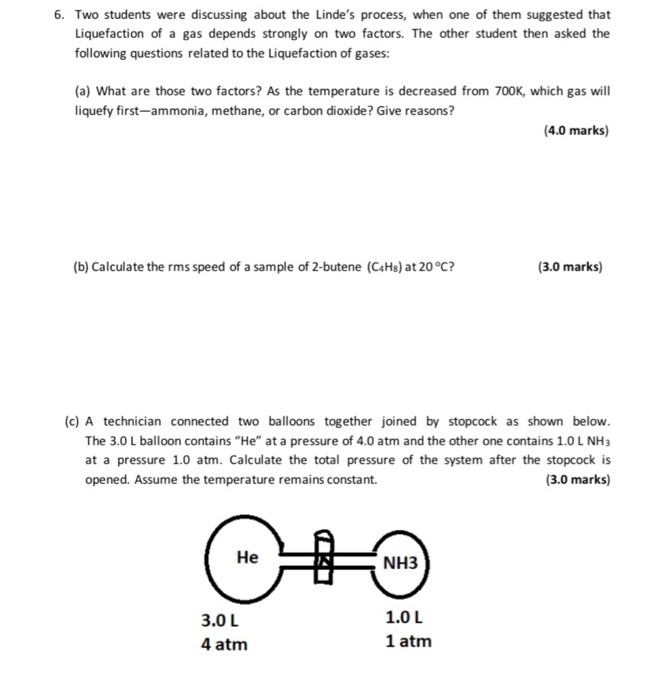 Solved 6. Two students were discussing about the Linde's | Chegg.com