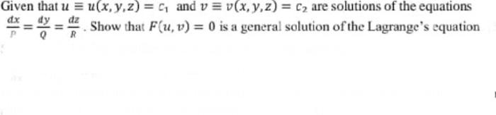 (d) ﻿Given that u(x,y,z)=c1 ﻿and v(x,y,z)=c2 ﻿are | Chegg.com