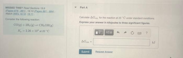 Solved Submit Request AntworCalculate ΔGrxn for the reaction | Chegg.com