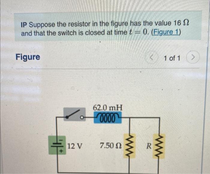 Solved IP Suppose the resistor in the figure has the value | Chegg.com