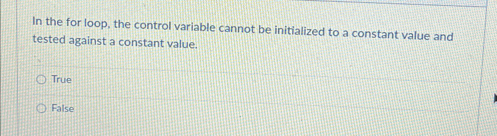 Solved In the for loop, the control variable cannot be | Chegg.com