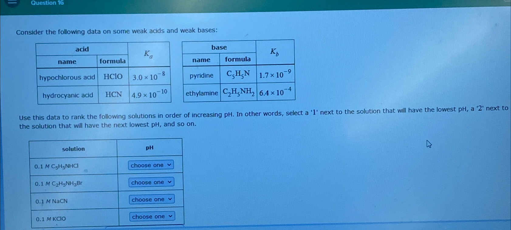 Solved Question 16Consider the following data on some weak | Chegg.com