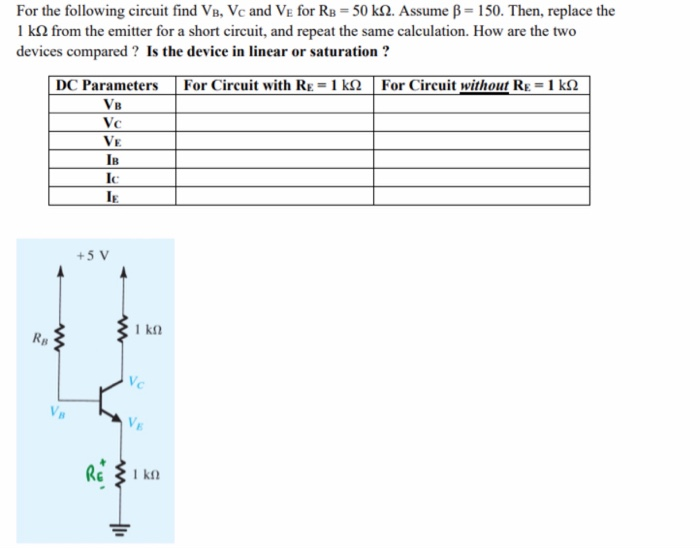 Solved For the following circuit find VB, Vc and VĘ for RB = | Chegg.com