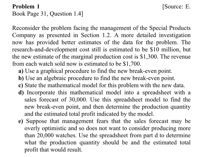 Solved [Source: E. Problem 1 Book Page 31, Question 1.4] | Chegg.com