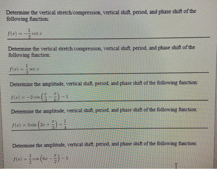 Solved Determine the vertical stretch/compression, vertical | Chegg.com