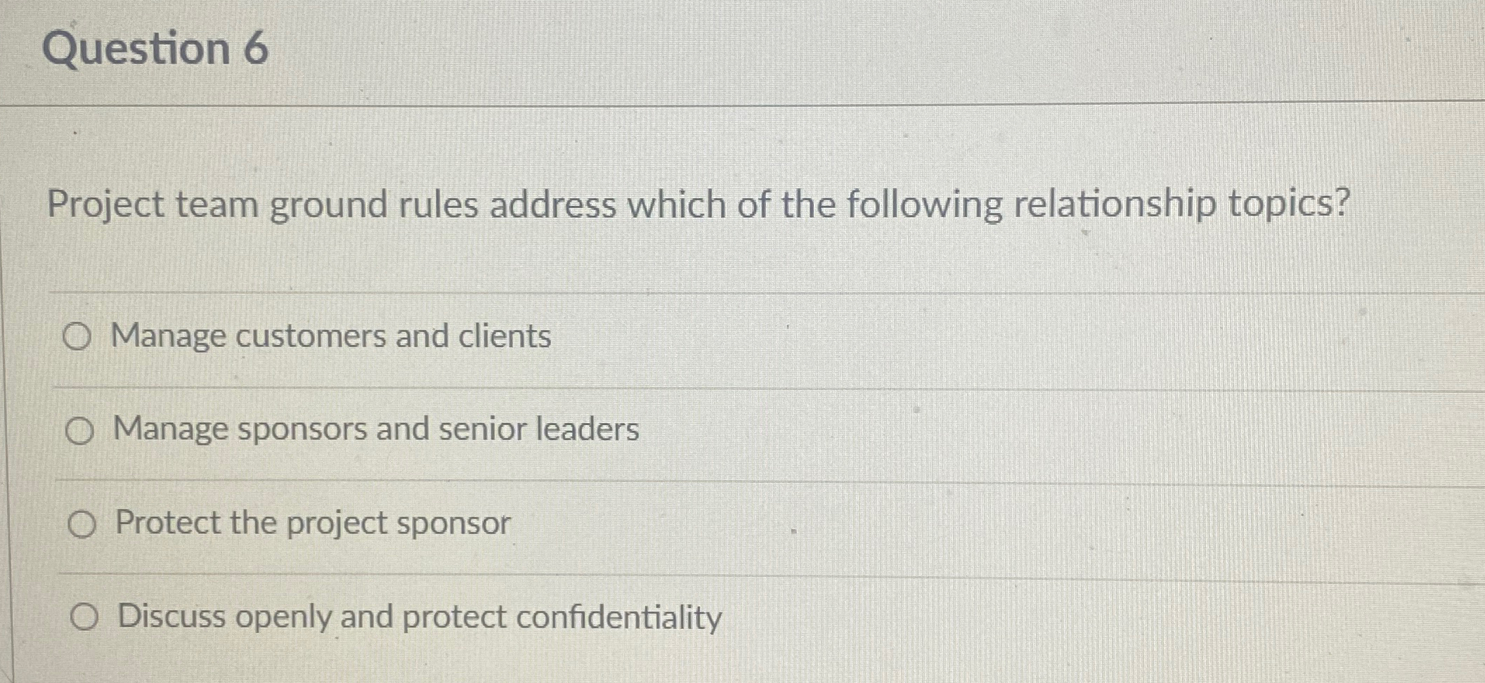Solved Question 6Project team ground rules address which of | Chegg.com