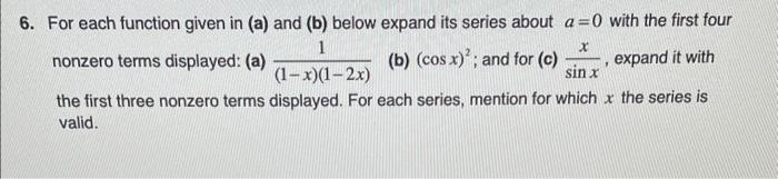 Solved For each function given in (a) and (b) below expand | Chegg.com