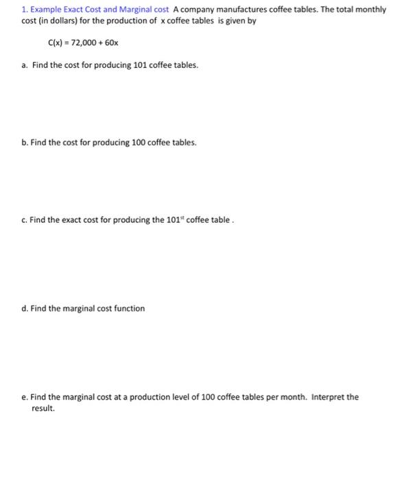 Solved 1. Example Exact Cost and Marginal cost A company | Chegg.com