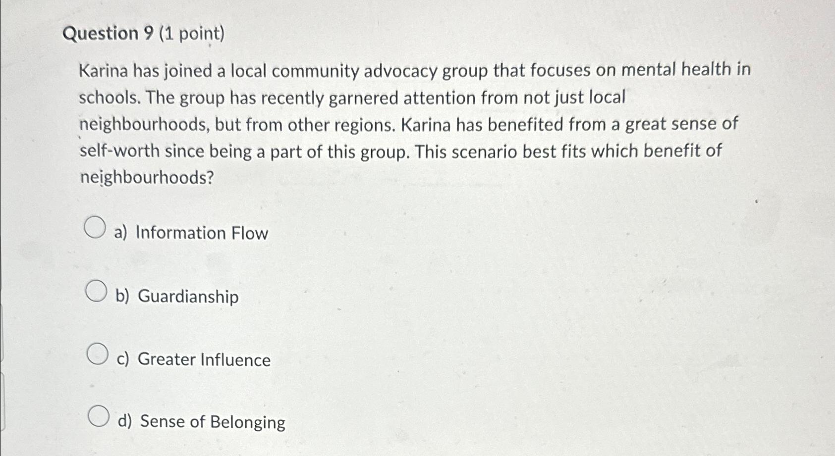 Solved Question 9 (1 ﻿point)Karina has joined a local | Chegg.com