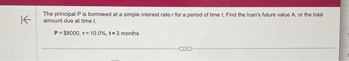 Solved The principal P is borrowed at a simple interest rate | Chegg.com