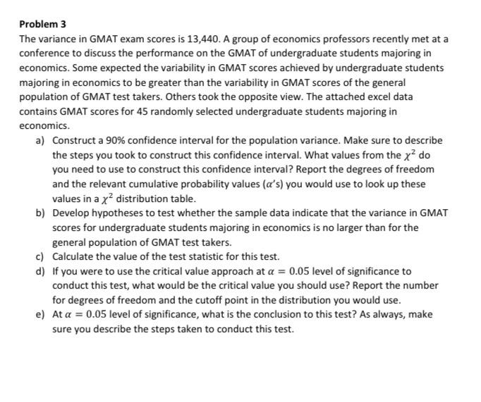 Solved Problem 3 The variance in GMAT exam scores is 13,440. | Chegg.com