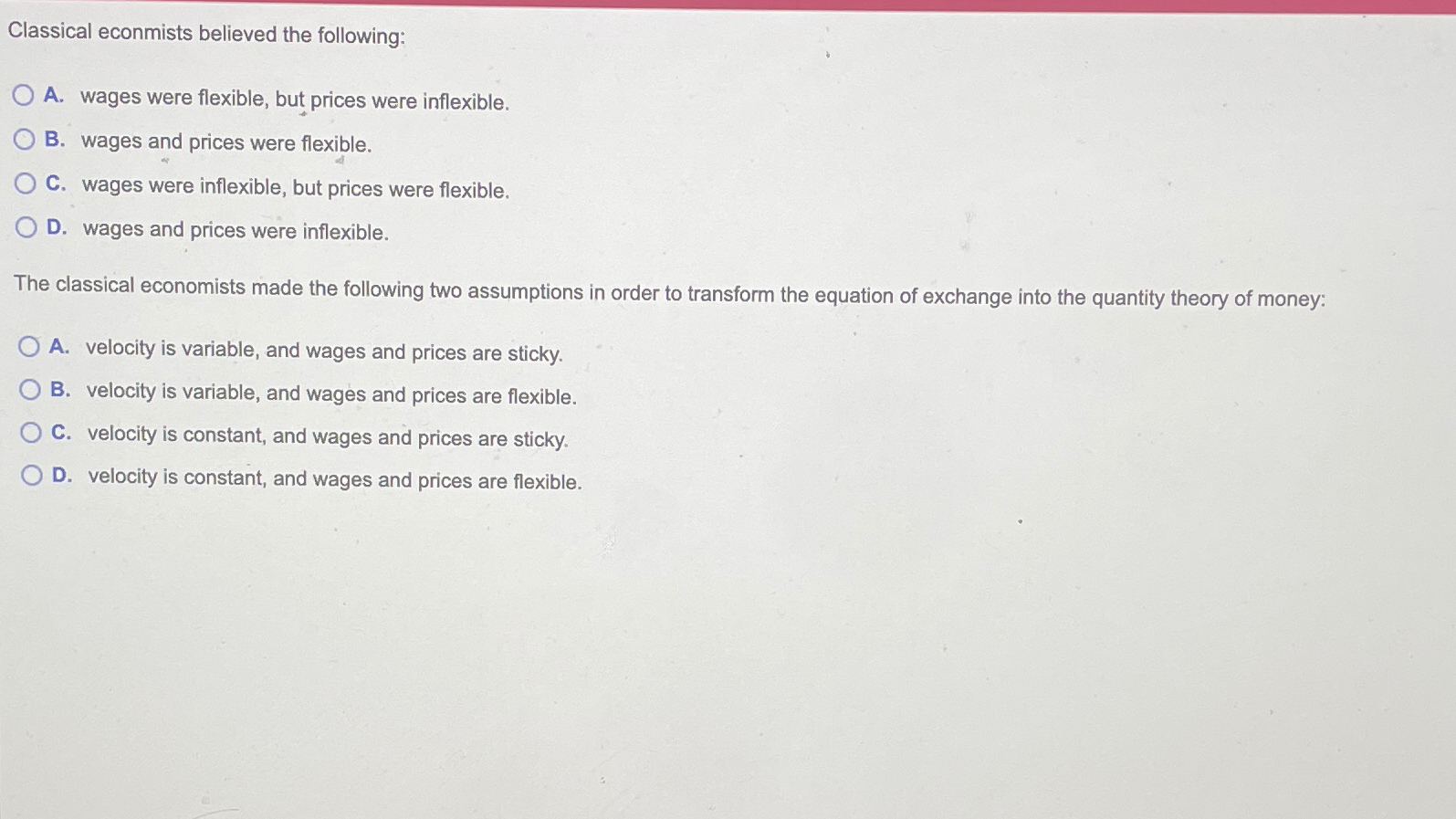 Solved Classical econmists believed the following:A. ﻿wages | Chegg.com