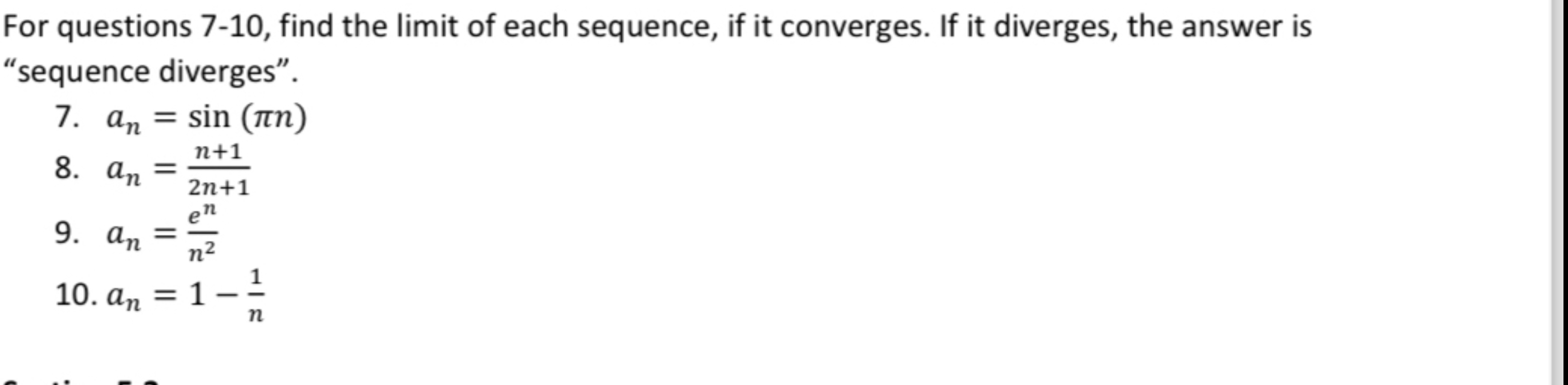 Solved For questions 7-10, ﻿find the limit of each sequence, | Chegg.com