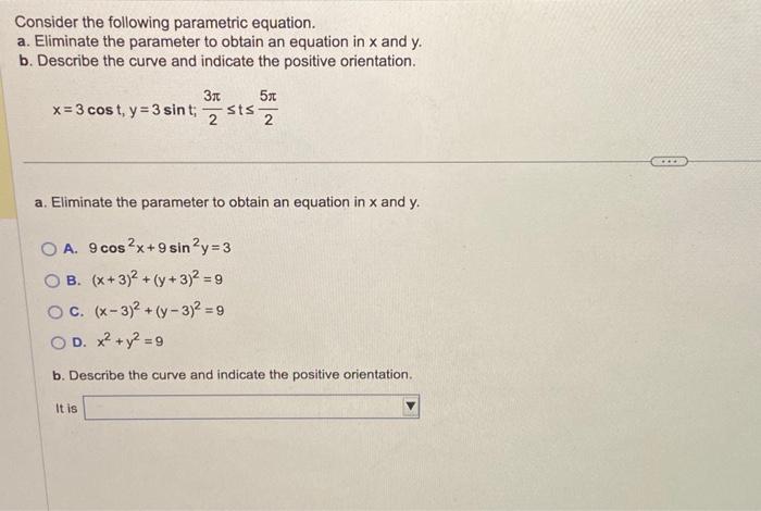 Solved Consider The Following Parametric Equation A