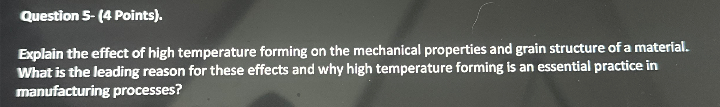 Solved Question 5- (4 ﻿Points).Explain the effect of high | Chegg.com