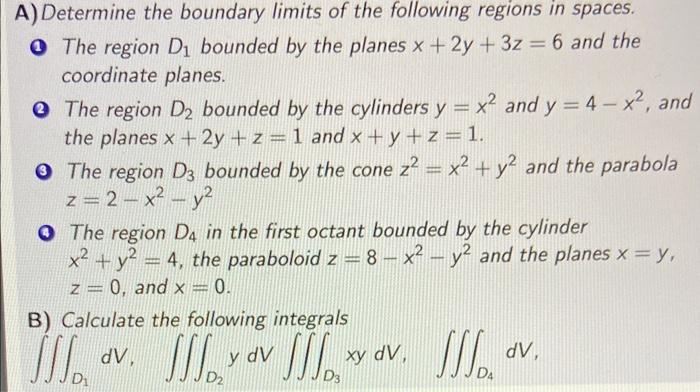 Solved A) Determine the boundary limits of the following | Chegg.com