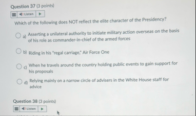 Solved Question 37 (3 ﻿points)ListenWhich of the following | Chegg.com