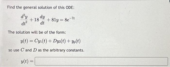 Solved Find the general solution of this ODE: \\[ | Chegg.com