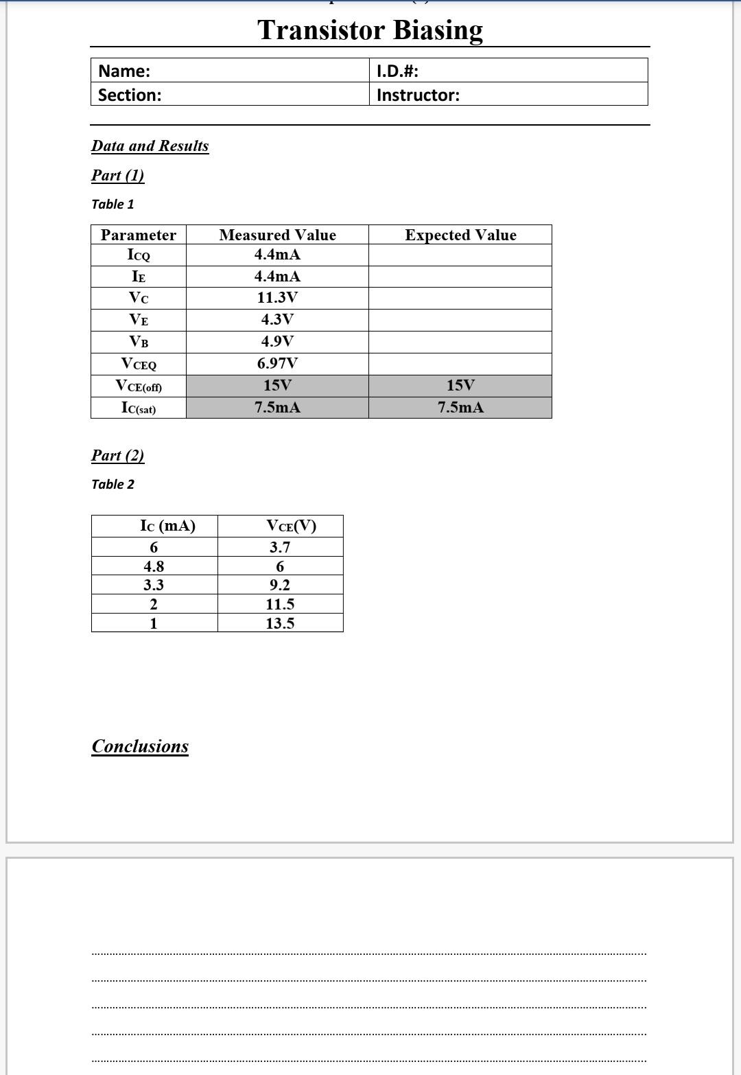 Solved Transistor Biasing Name: Section: 1.D.#: Instructor: | Chegg.com