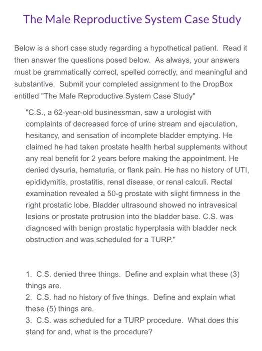 Solved The Male Reproductive System Case Study Below is a | Chegg.com