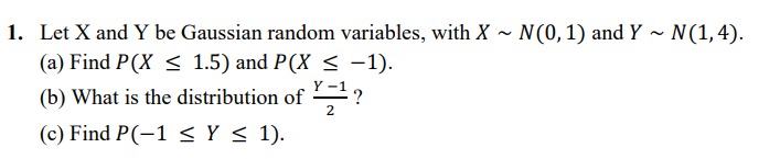 Let x ﻿and Y ﻿be Gaussian random variables, with | Chegg.com