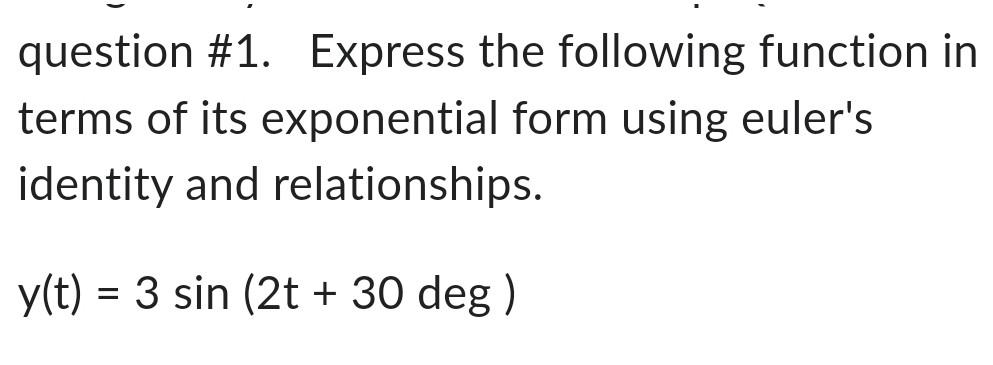 Solved question \#1. Express the following function in terms | Chegg.com