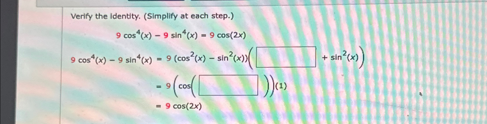Solved Verify the identity. (Simplify at each step.) | Chegg.com