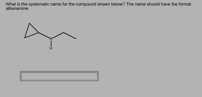 Solved What is the systematic name for the compound shown | Chegg.com