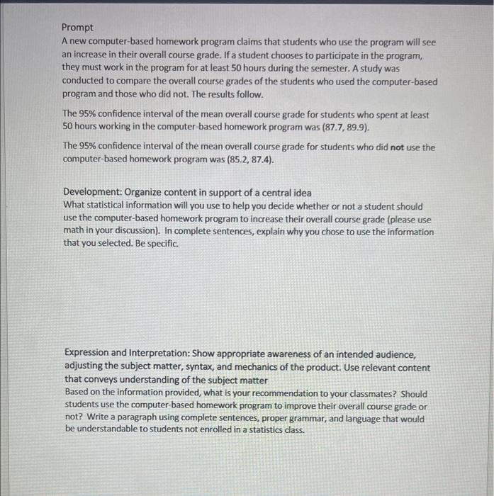 Solved Prompt A new computer-based homework program claims | Chegg.com