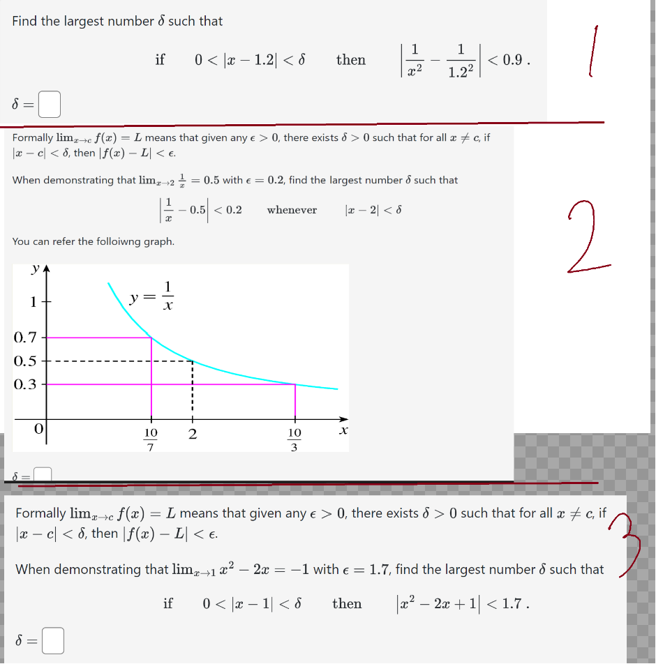 Solved Find the largest number δ ﻿such thatif ,0