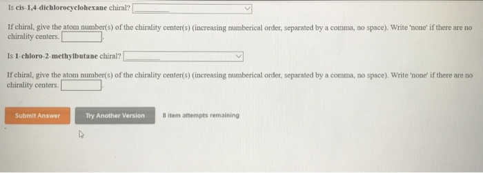 Solved Is cis-1,4 dichlorocyclohexane chiral? If chiral, | Chegg.com