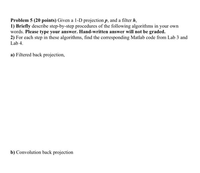 Solved Problem 5 20 Points Given A 1 D Projection P And A 0480