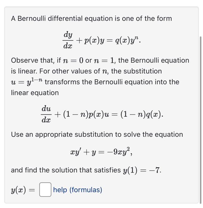 Solved A Bernoulli differential equation is one of the form | Chegg.com